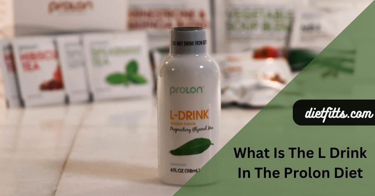 What Is The L Drink In The Prolon Diet? - Find Its Aspect!